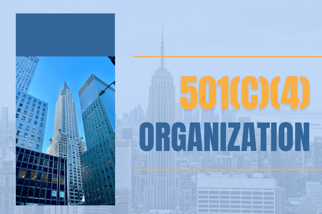 501(c)(4) Organizations: The Complete Guide for Advocacy Leaders