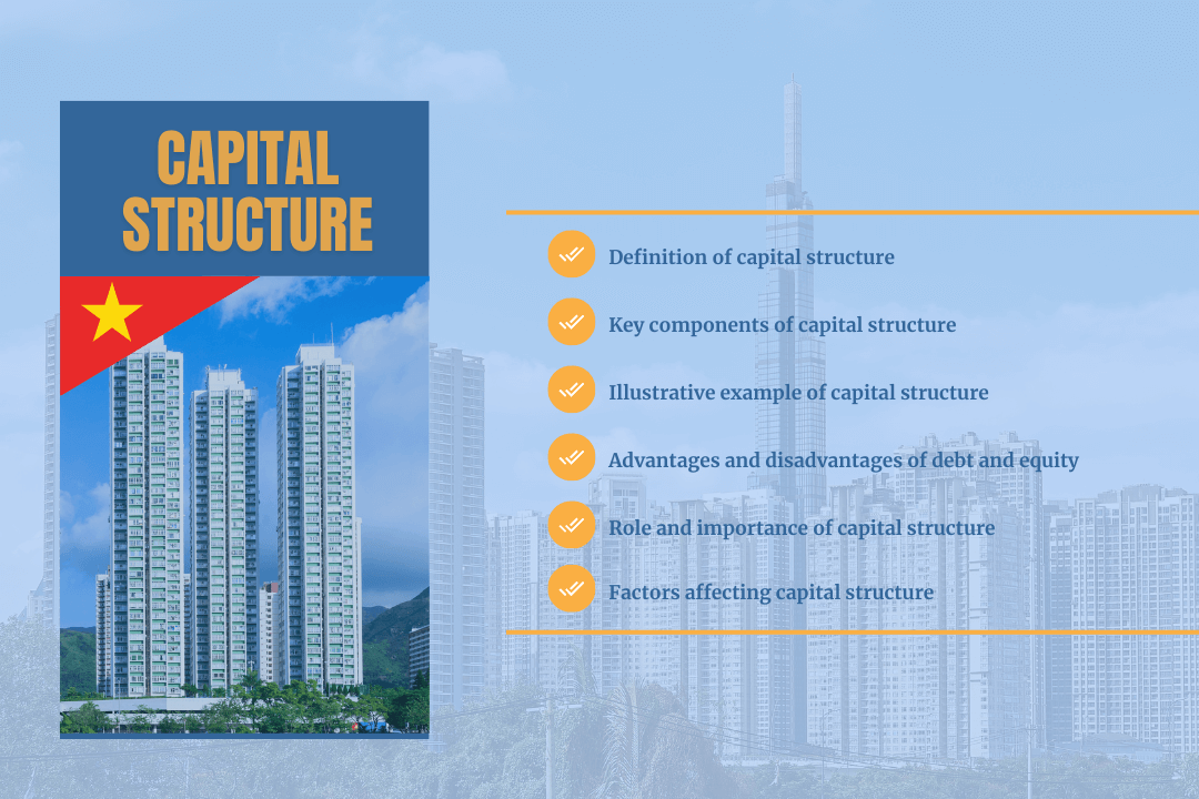Capital Structure: Definition, Components, Role & How to Optimize