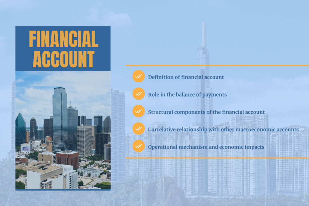 Financial Account: Definition, Structure, Role & Macro Impact