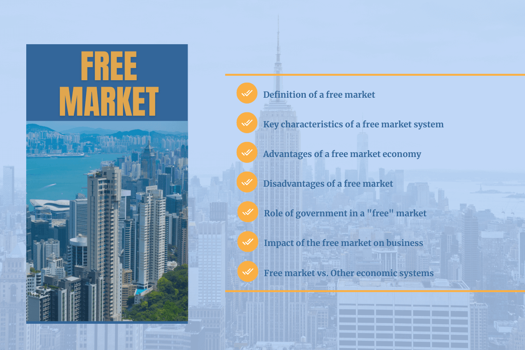 Free Market: Definition, Traits, Pros, Cons & Business Impact
