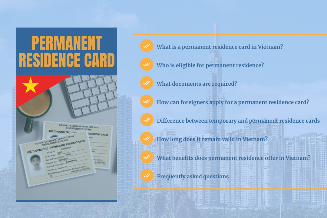 Permanent Residence Card in Vietnam: Requirements, Benefits & Renewal